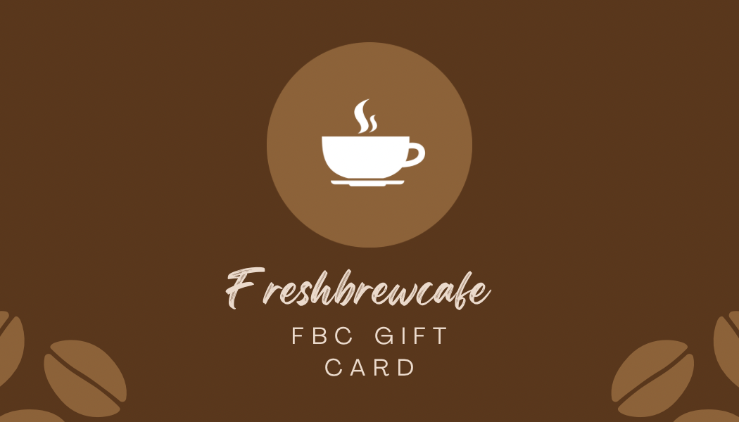 FBC card – Fresh Brew Cafe